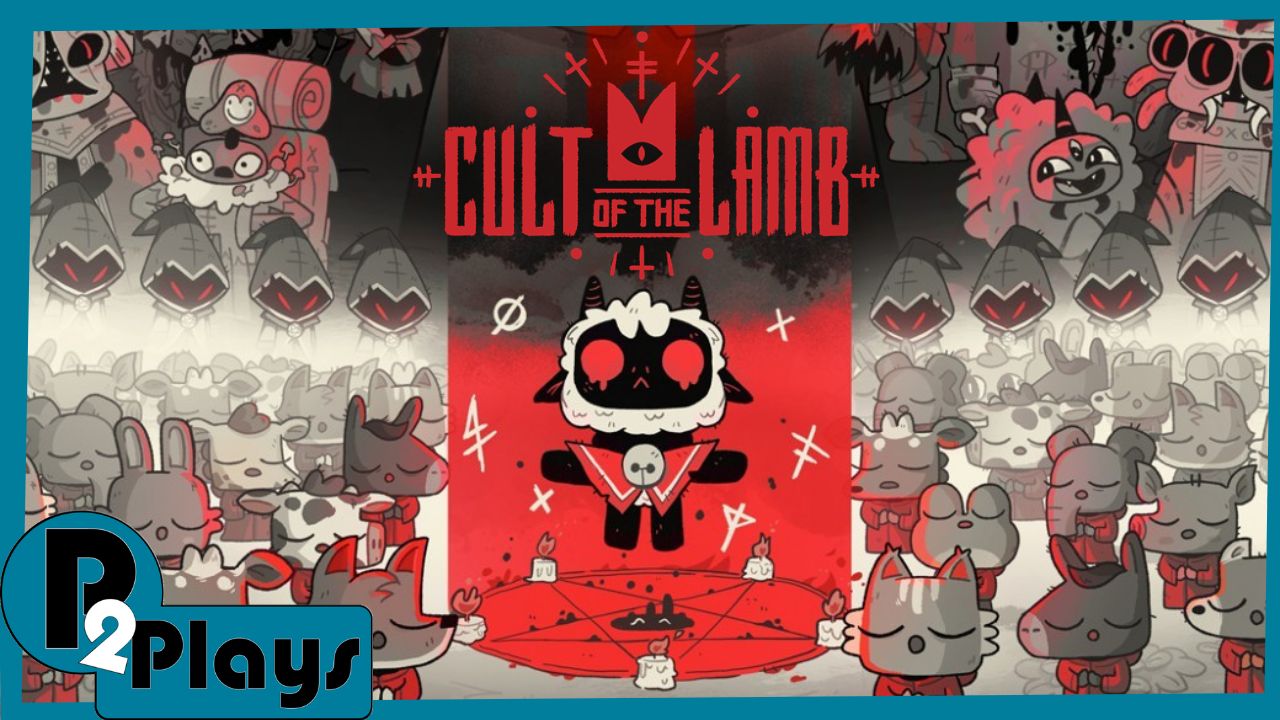 P2 Plays – Cult Of The Lamb | Player2.net.au