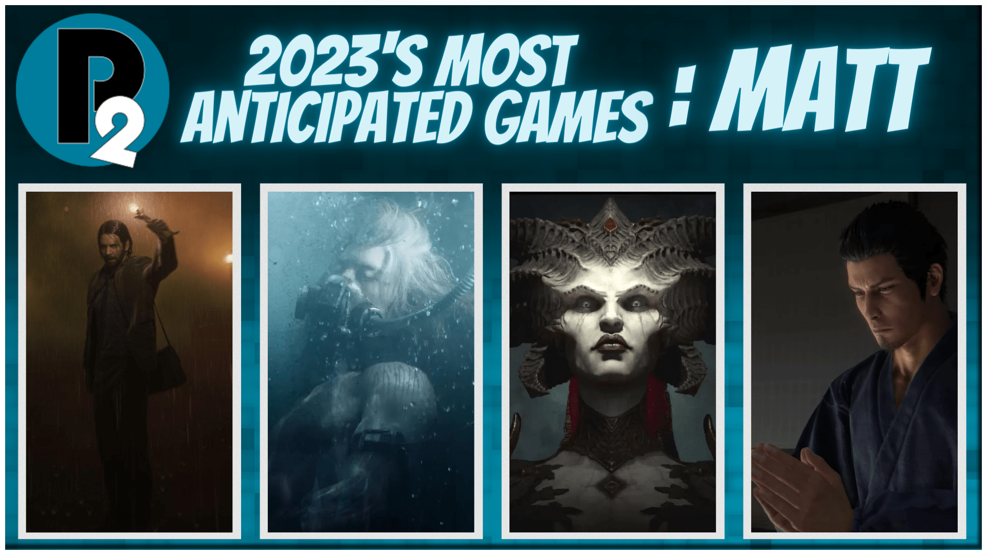 2023’s Most Anticipated Games – Matt’s Picks | Player2.net.au