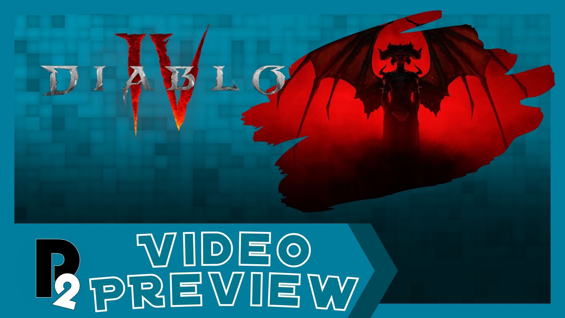 Diablo IV – Video Preview | Player2.net.au