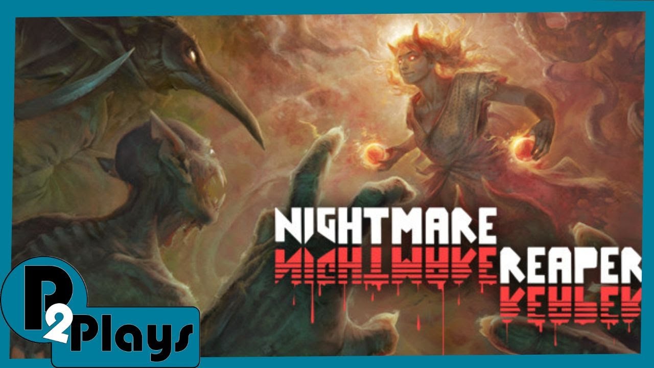 Boomer Plays A Boomer Shooter Part Deux | Nightmare Reaper | Player2.net.au