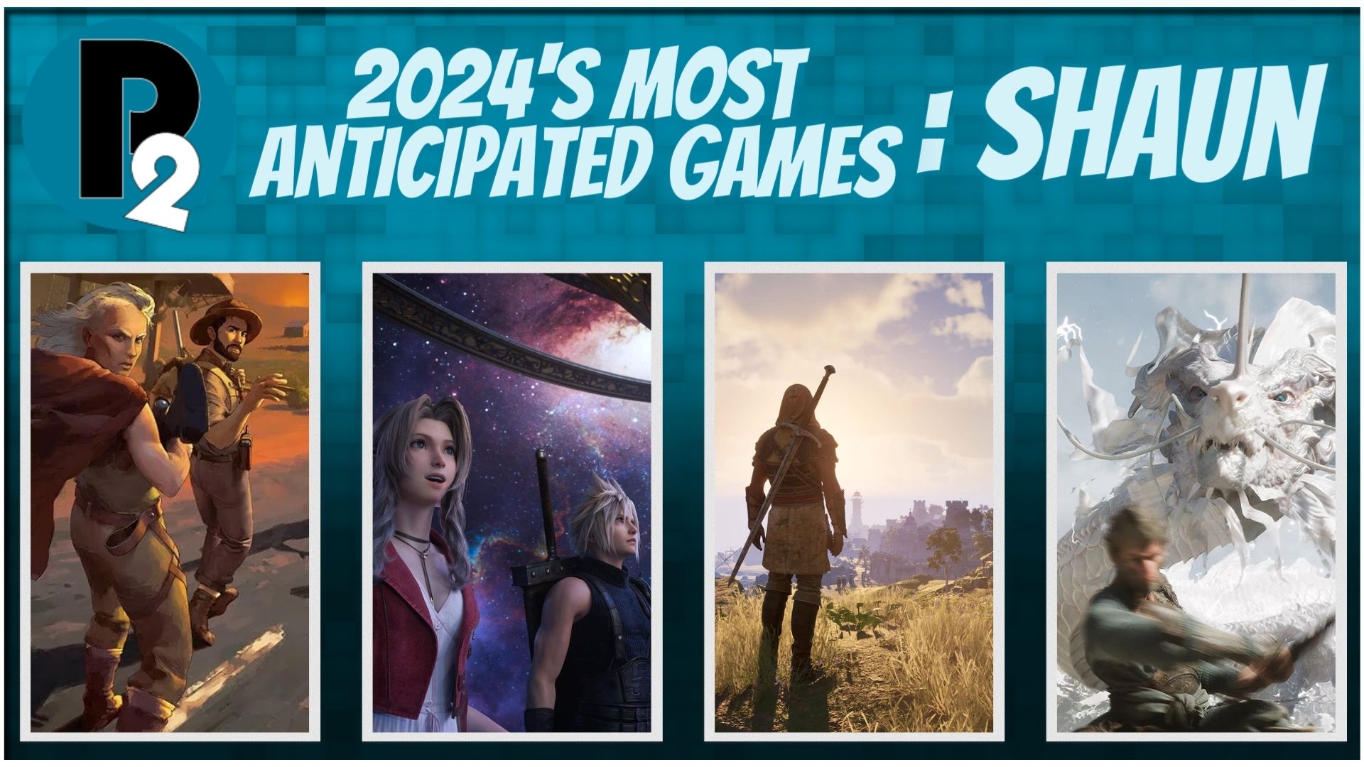 2024’s Most Anticipated Games – Shaun’s Picks | Player2.net.au