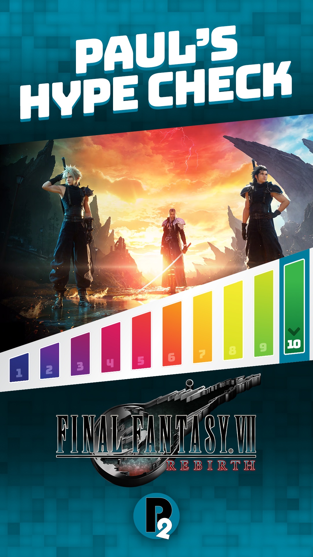 Final Fantasy VII Rebirth | Hype Check | Player2.net.au