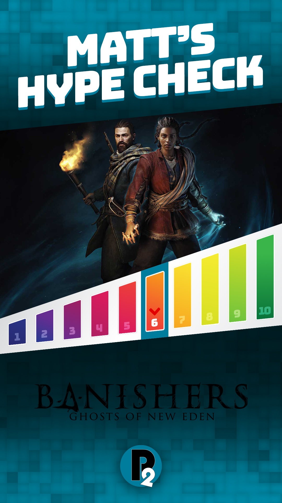 Banishers: Ghosts Of New Eden | Hype Check | Player2.net.au