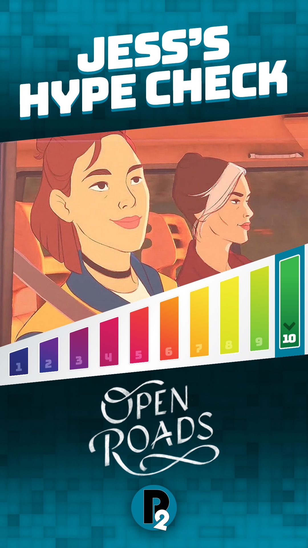 Open Roads | Hype Check | Player2.net.au