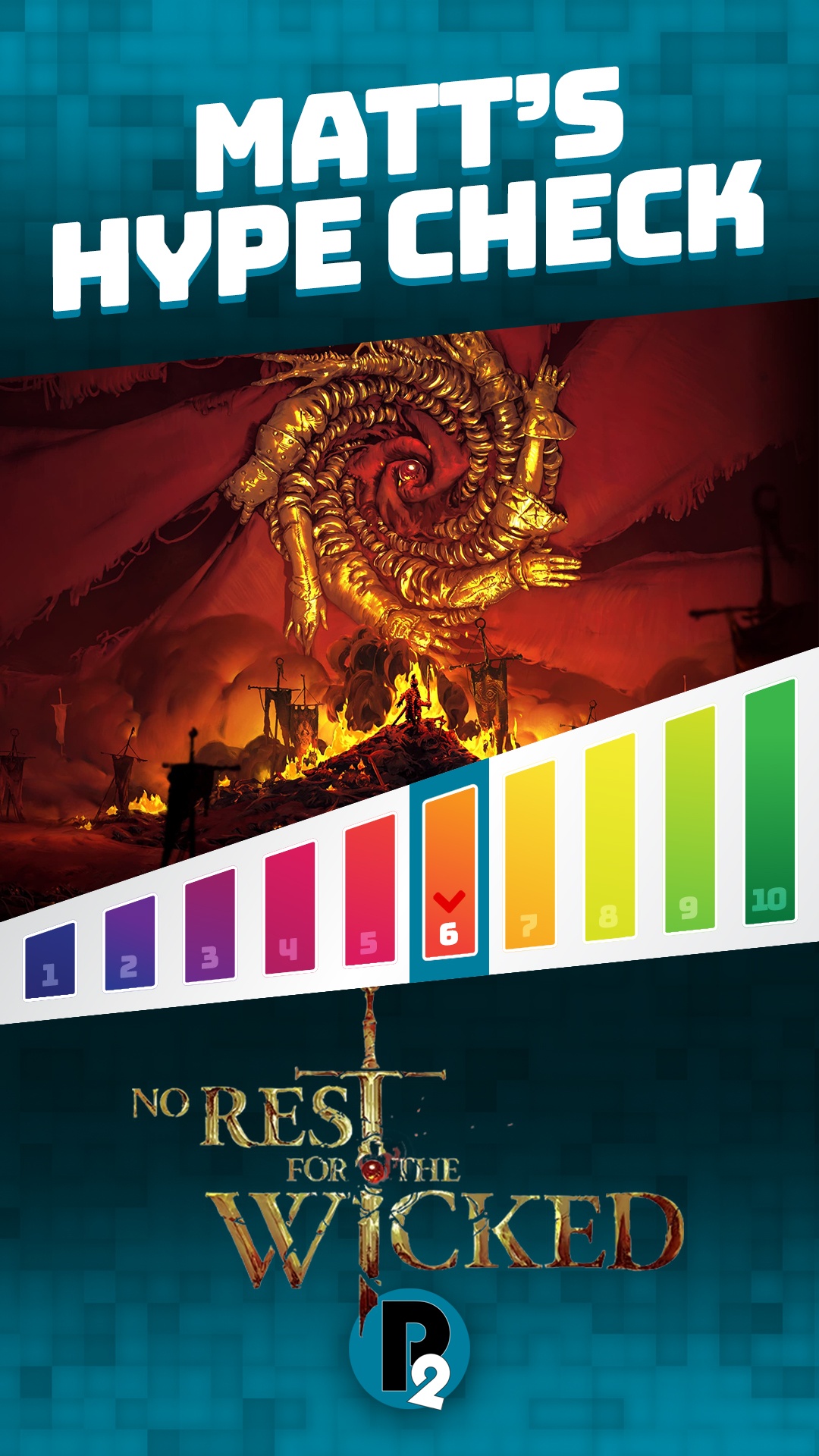 No Rest For The Wicked | Hype Check | Player2.net.au