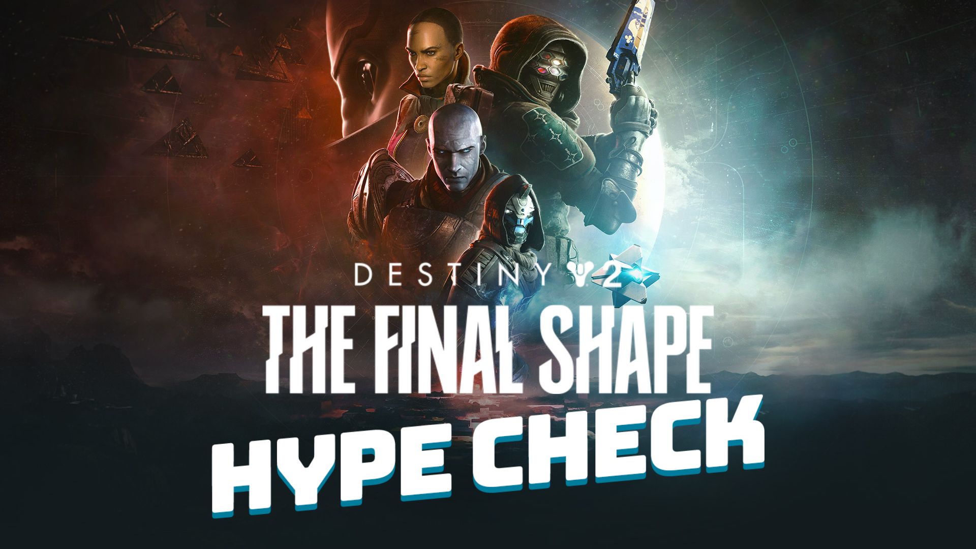 Destiny 2: The Final Shape | Hype Check | Player2.net.au