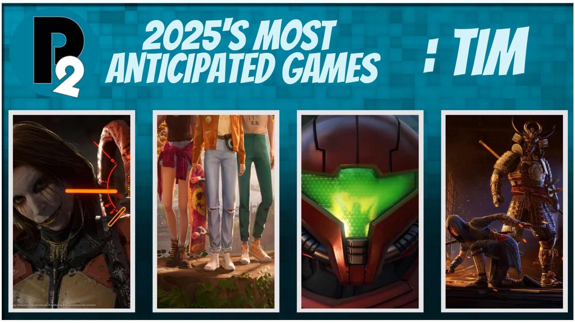 2025’s Most Anticipated Games – Tim’s Picks | Player2.net.au